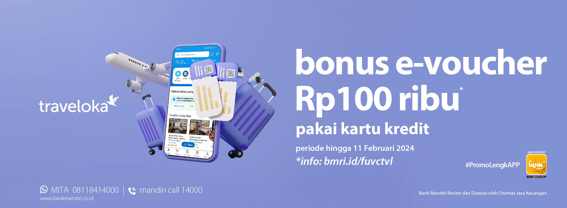 Program First Usage atau Penggunaan Pertama Bonus E-voucher Rp100 Ribu Traveloka (bmri.id ...