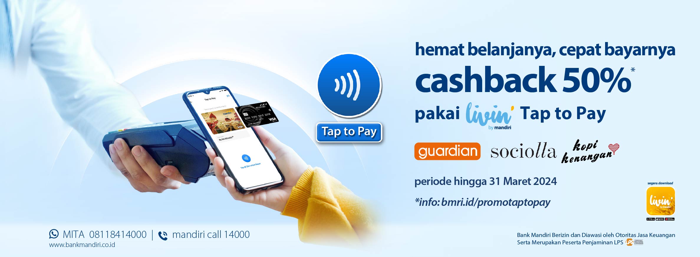 Cashback 50% dengan Tap to Pay Mandiri Kartu Kredit (bmri.id/promotaptopay) || Mandiri Kartu Kredit