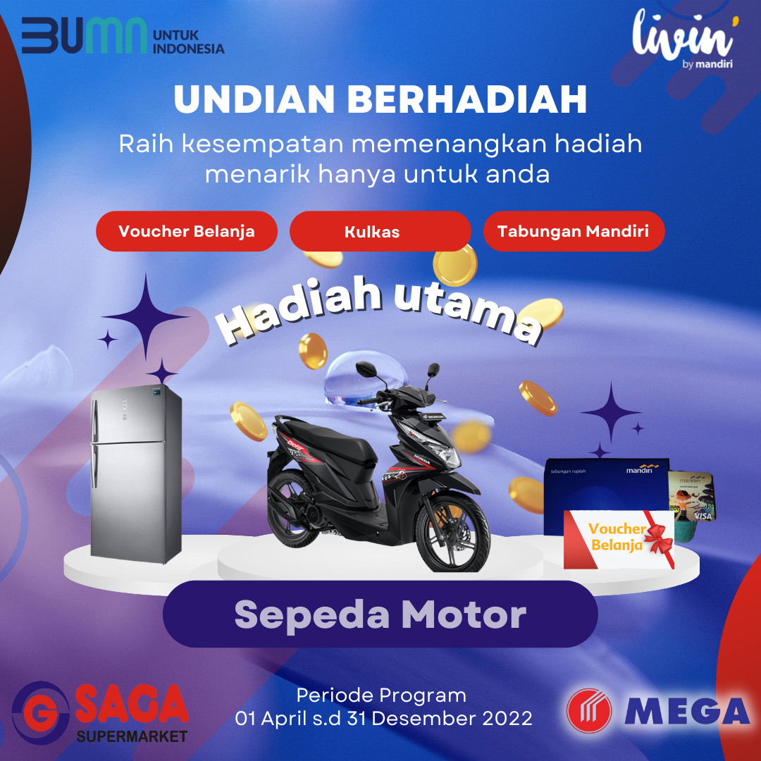 Mega Supermarket - Undian Transaksi Berhadiah di MEGA Supermarket Papua ...