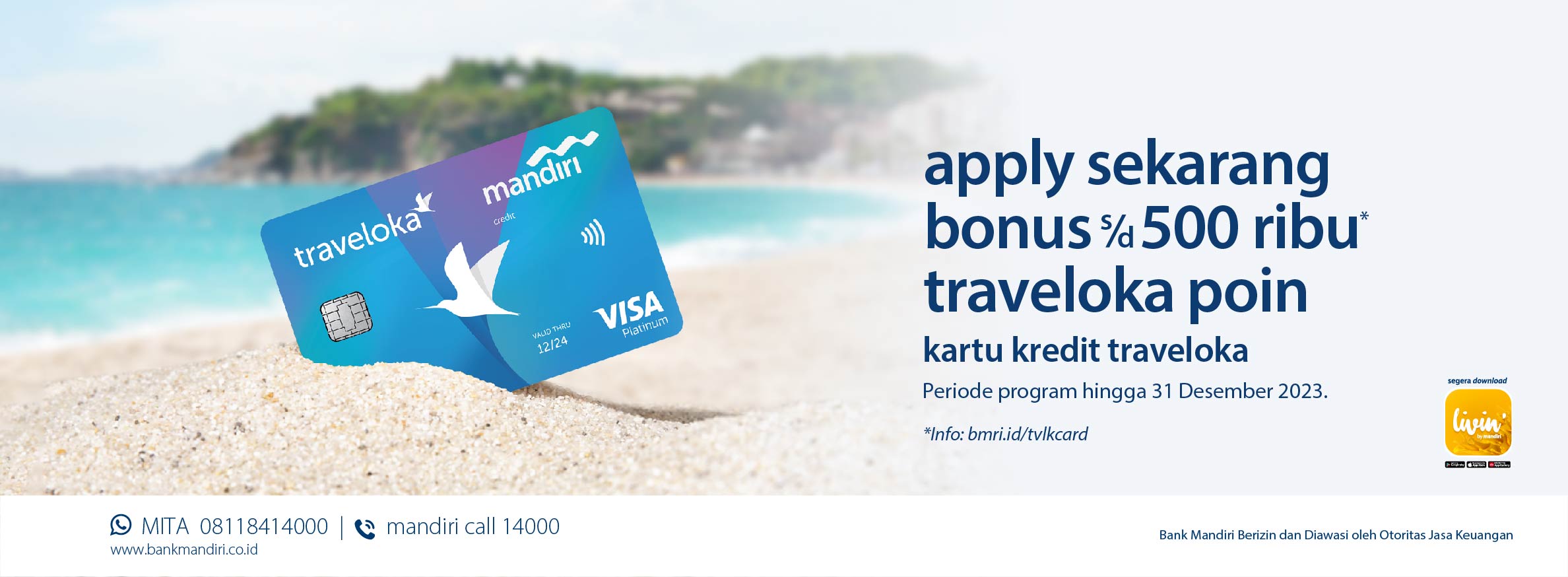 Apply Co-brand Traveloka Card dapat Traveloka Poin 500ribu dan selalu #DapatRewardLebih (BMRI.ID ...
