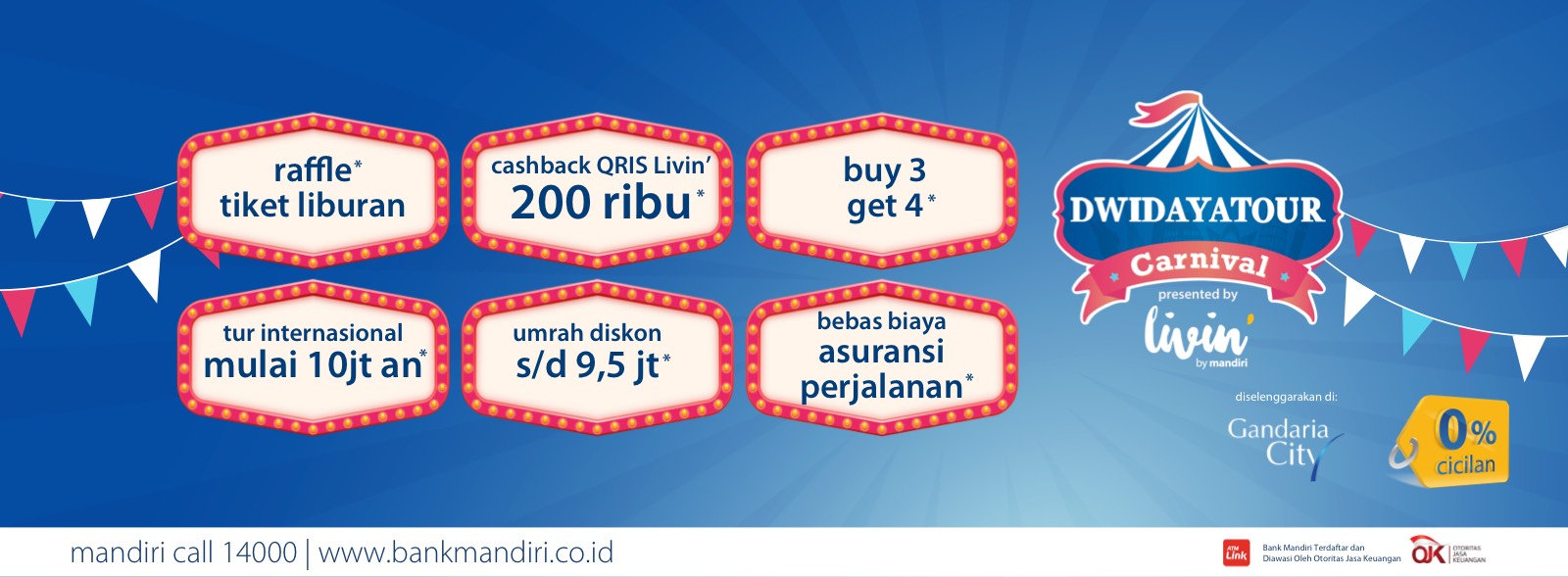 Dwidaya Carnival - Promo Liburan Tiket Pesawat Hotel Travel Kartu ...